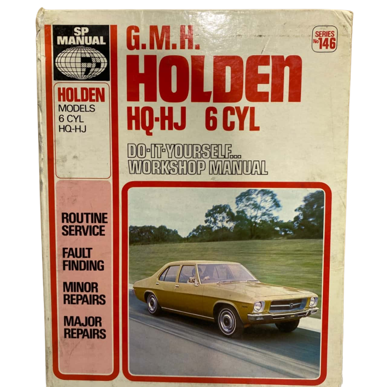 Holden HQ-HJ do it yourself workshop manual