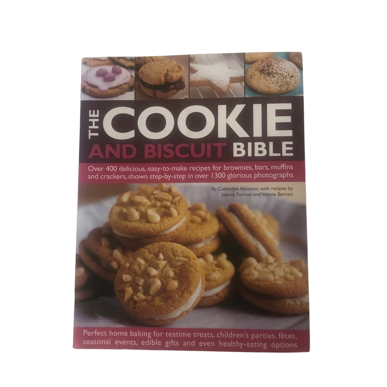 The Cookie & Biscuit Bible - Catherine Atkinson(s)