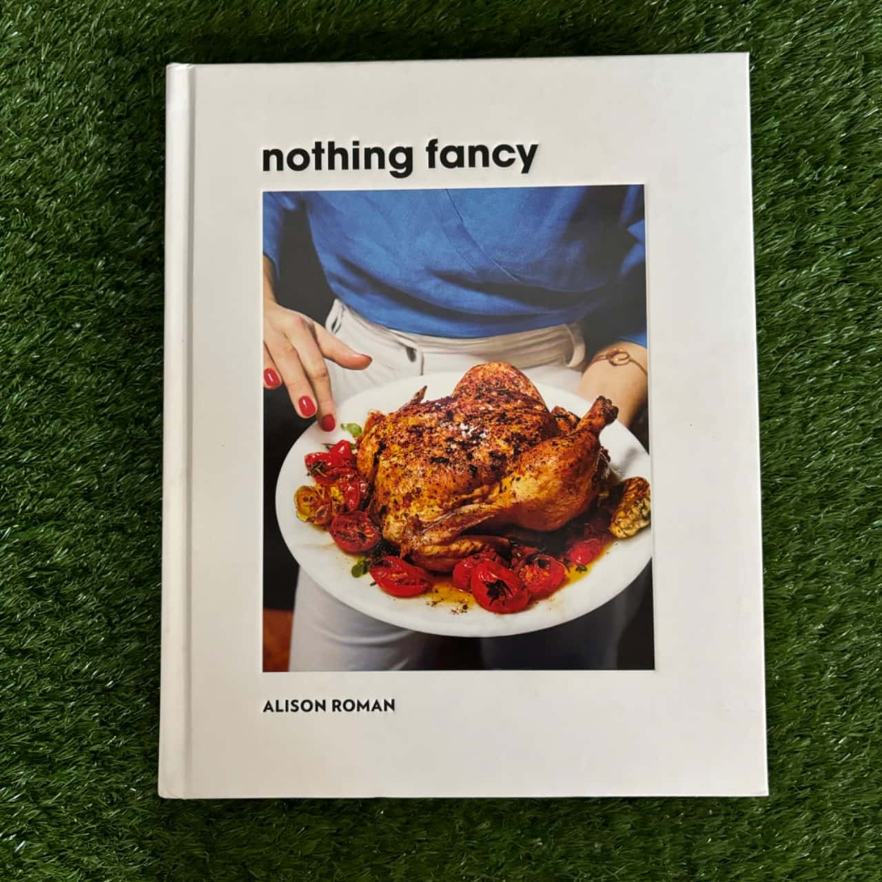 Nothing Fancy by Alison Roman(s) - Used Very Good | Salvos Stores
