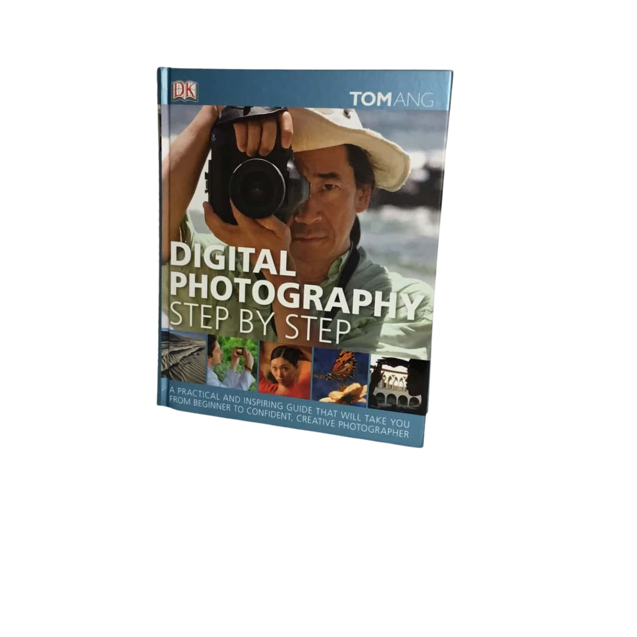 Digital Photography Step By Step