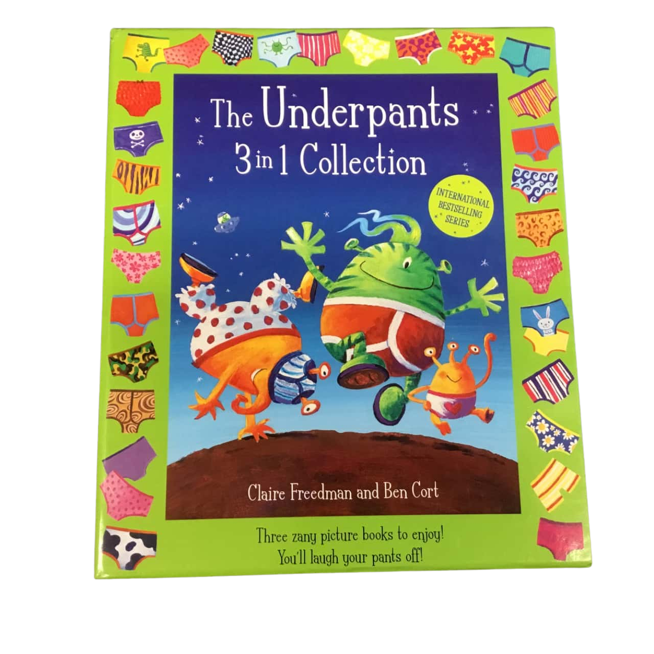 The underpants 3 in 1 Collection Claire Freedman & Ben Cort