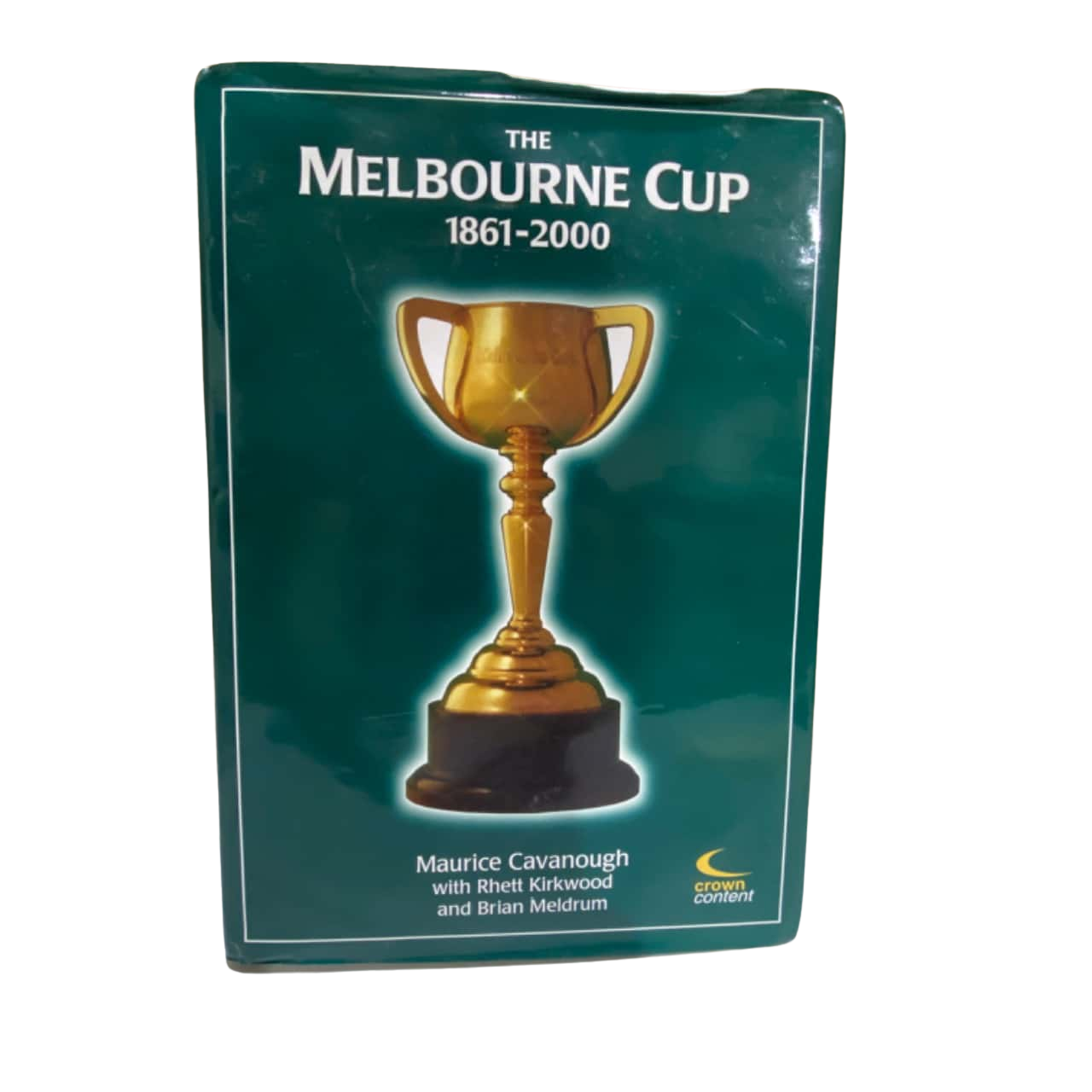 The Melbourne Cup 1861-2000 Book 22x30cm