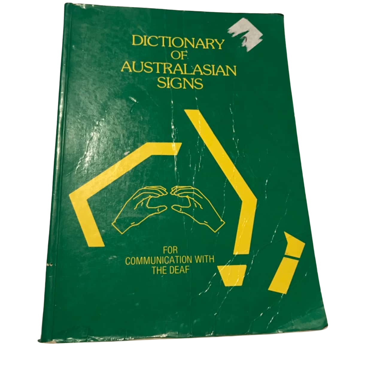 Dictionary of Australasian Signsfor communication with the deaf(s)