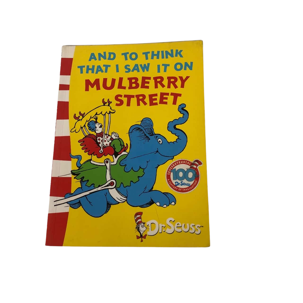 And To Think That I Saw It On Mulberry Street - Dr Seuss(s)