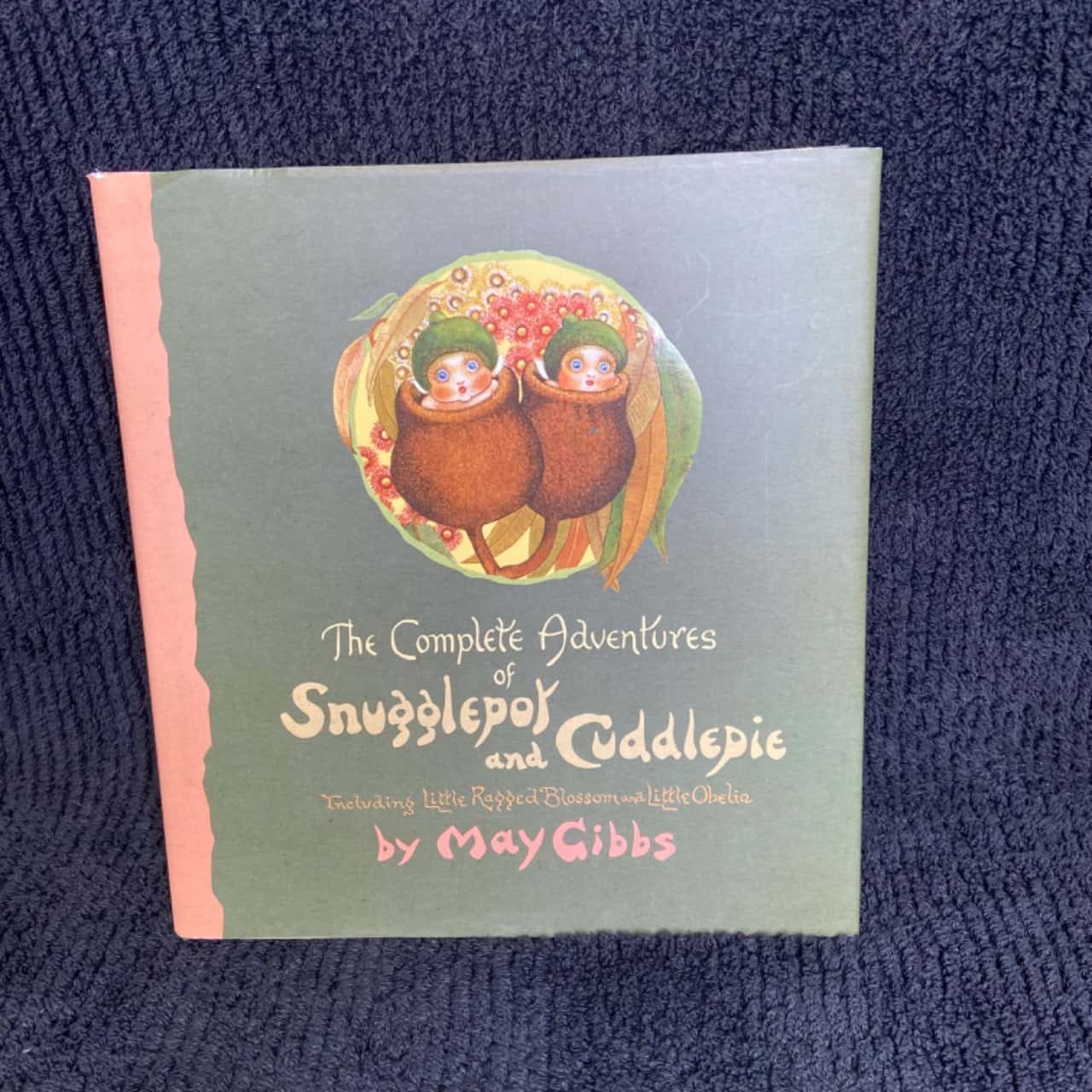 The Complete Adventures Of Snugglepot & Cuddlepie (Hardcover)(s)