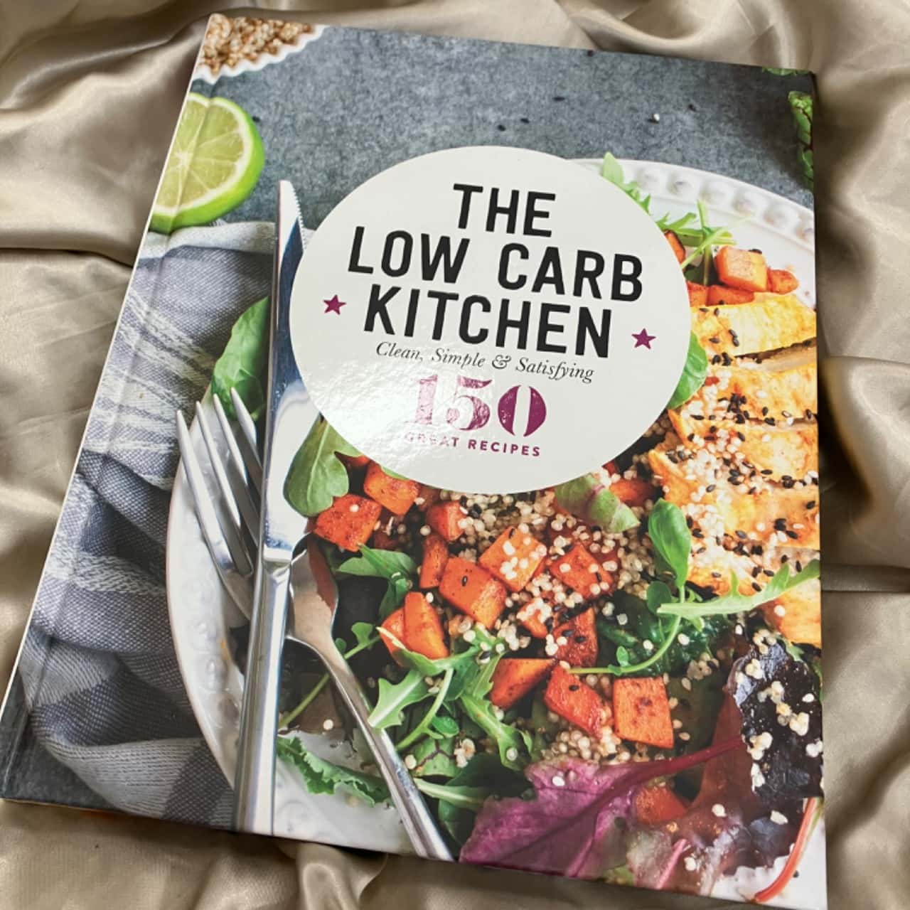 The low carb Kitchen 150 recipes (s)
