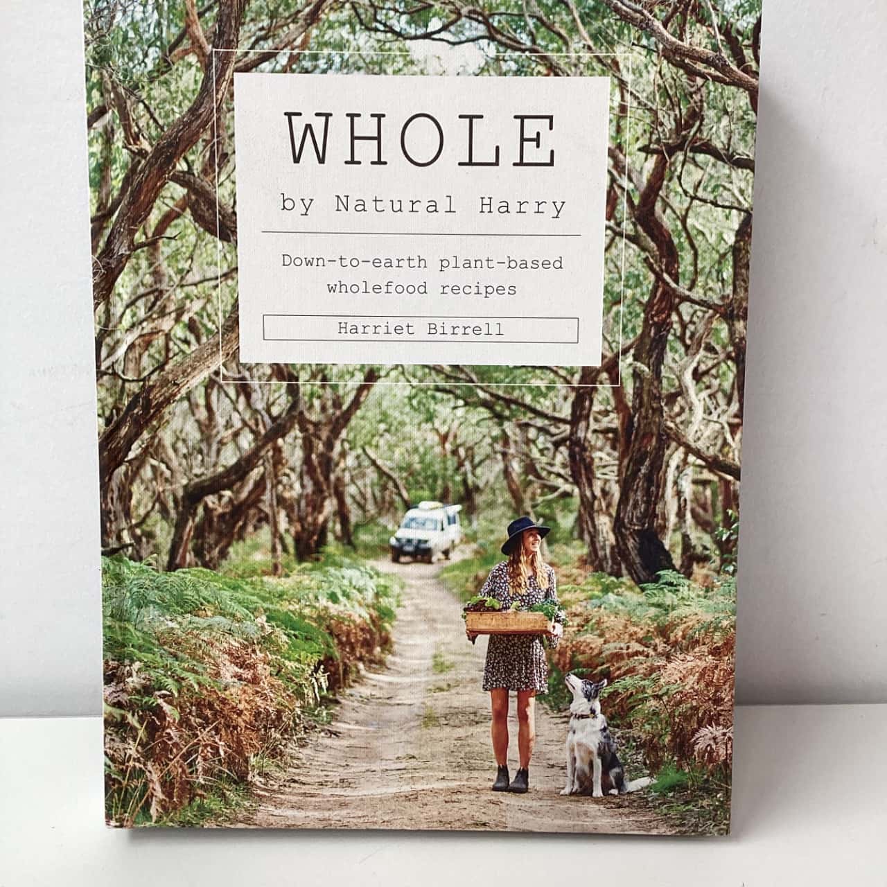 WHOLE - by Natural Harry hard cover (s)