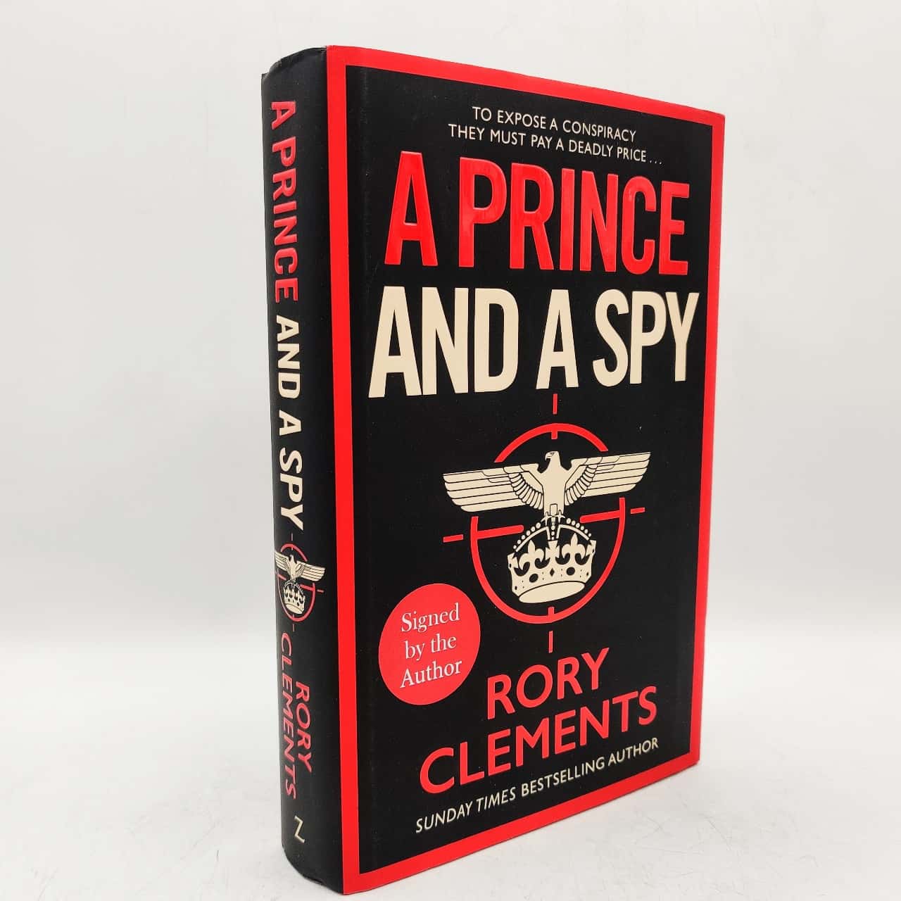 A Prince & A Spy By Rory Clements - Sunday Times Best Selling Author