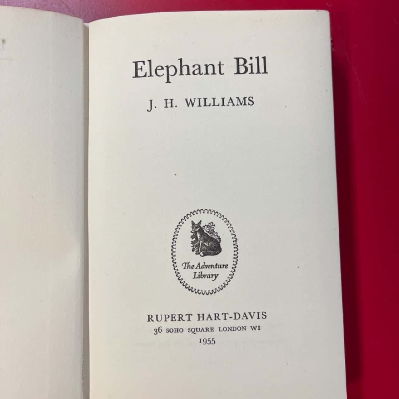 Elephant Bill by J.H.Williams Adventure adventure library 1955(s)