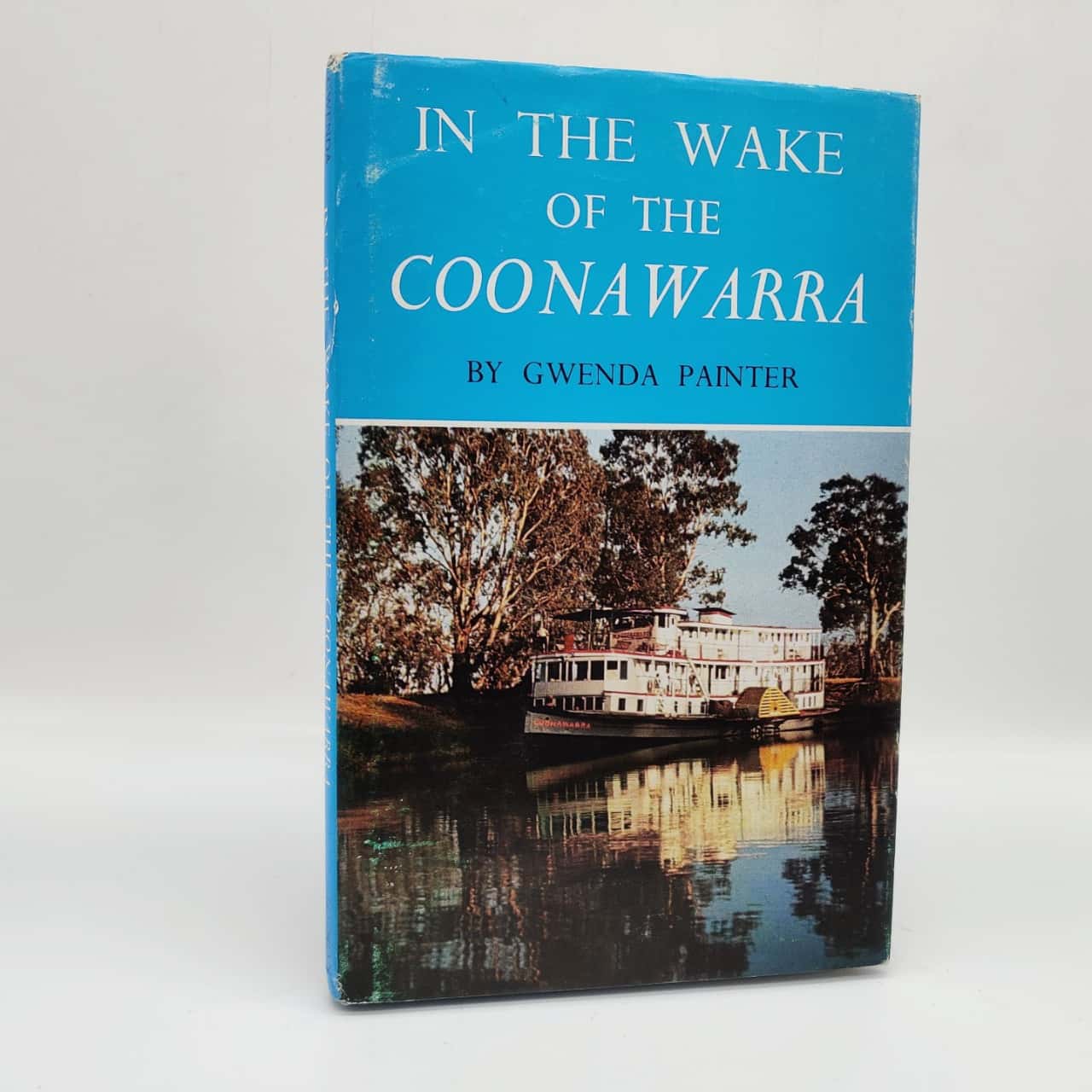 In The Wake Of The Coonawarra By Gwenda Painter Published 1970 - The ...