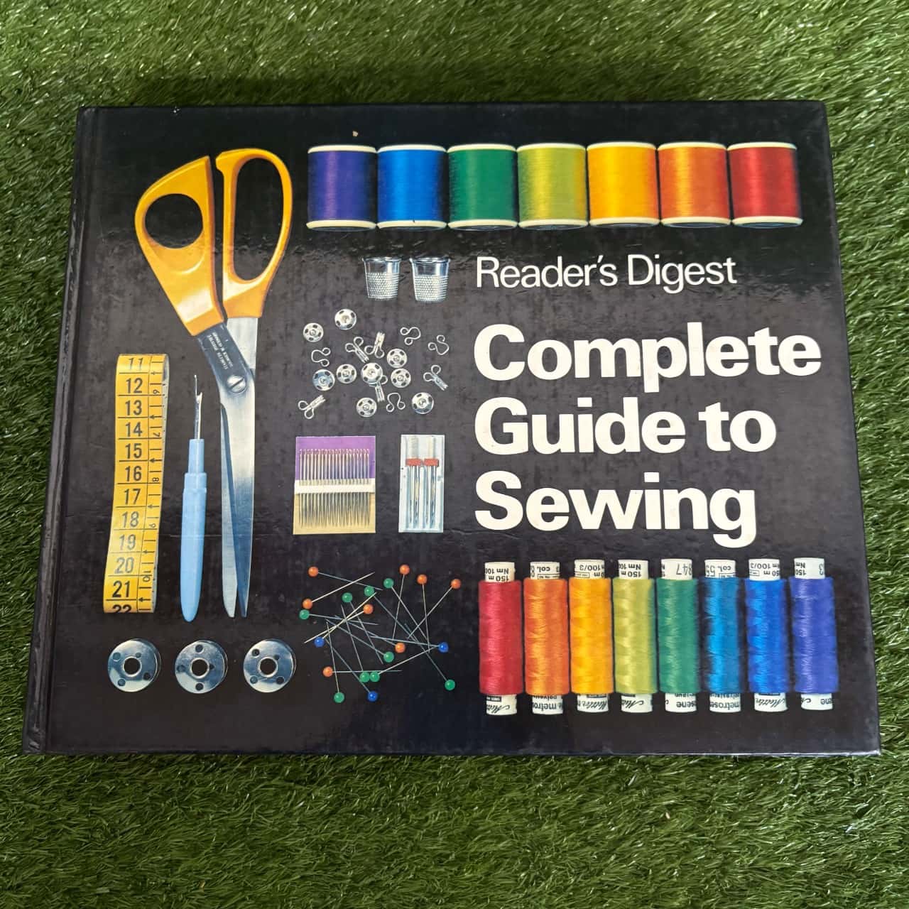 The Reader's Digest Complete Guide to Sewing(s)