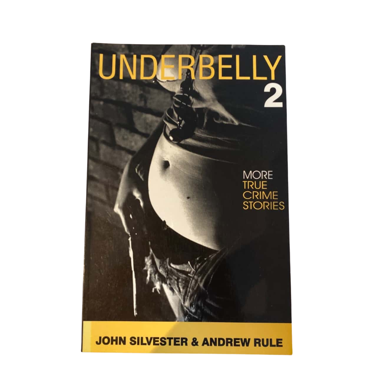 Underbelly 2