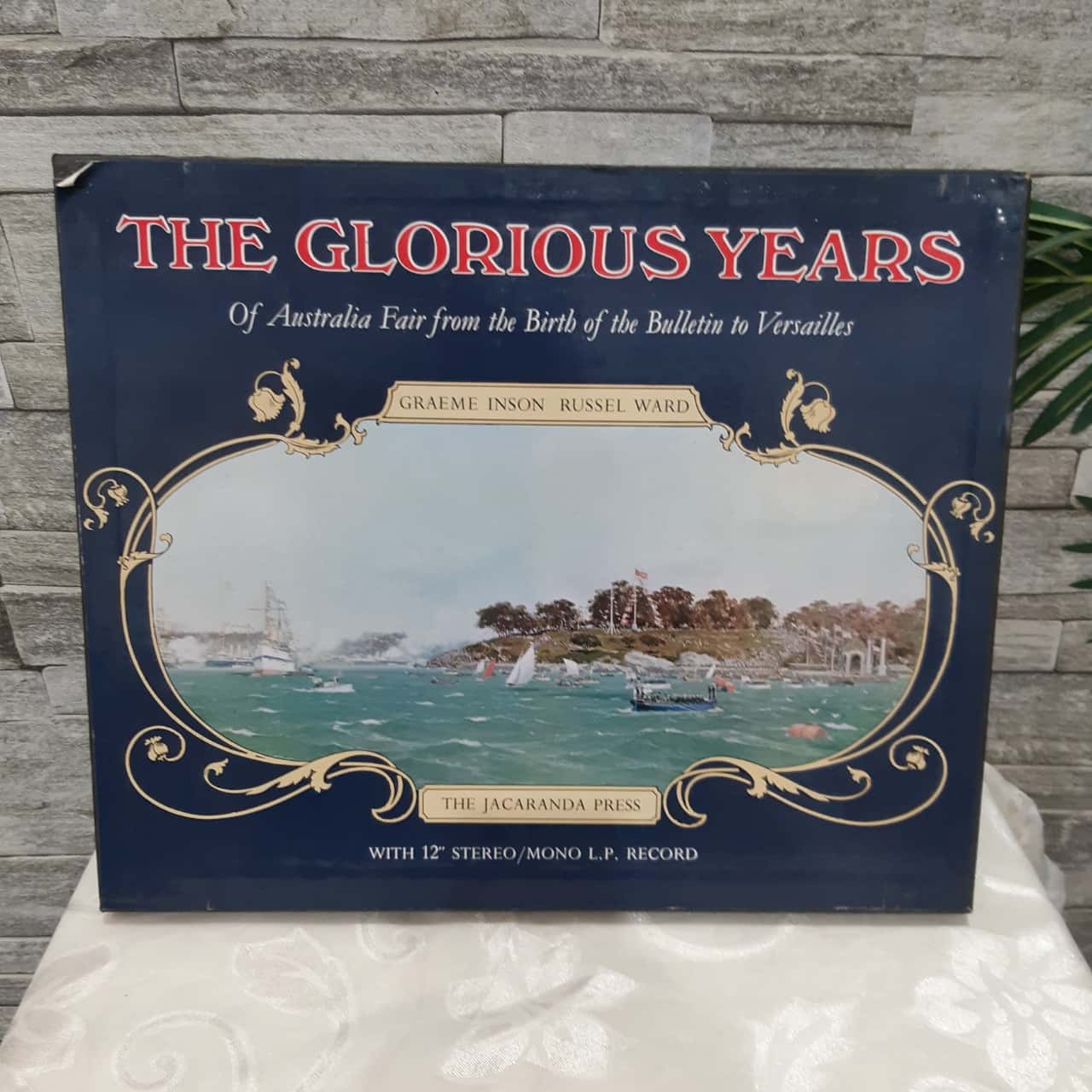 The Glorious Years of Australia Fair from the Birth of the Bulletin to ...