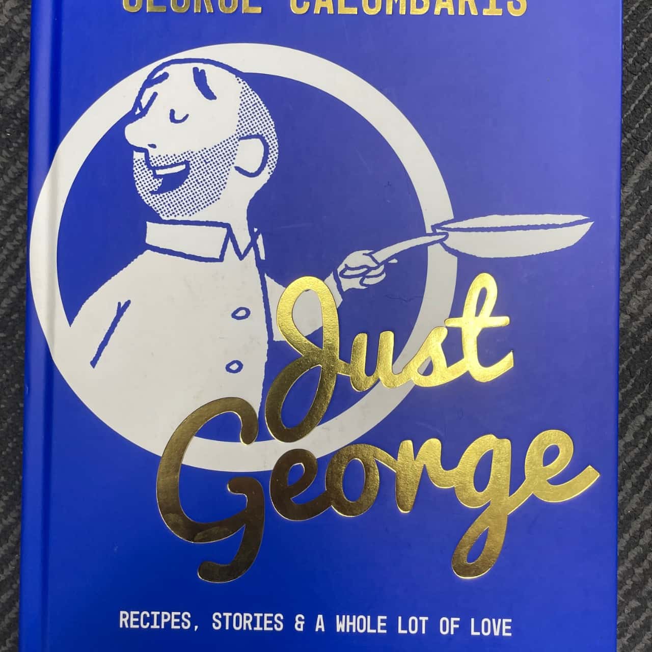 Just George, George Calombaris (s)