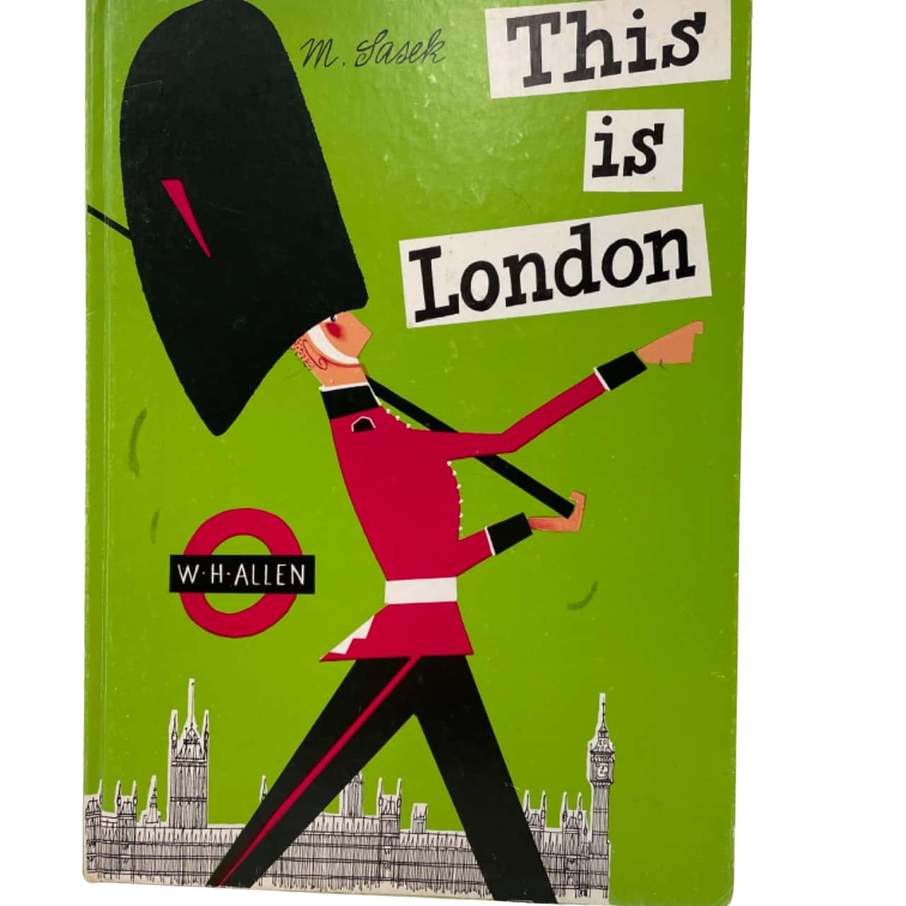 This is London by M. Sasek. 1976. Book (s) - Used Fair | Salvos Stores
