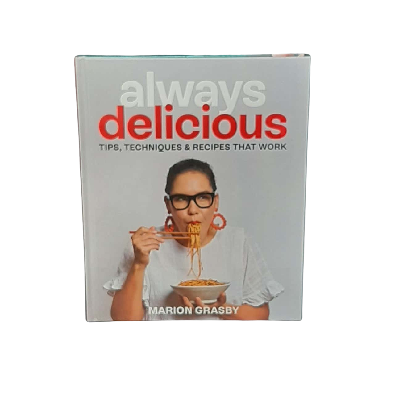 "Always Delicious Tips, Techniques & Recipes That Work"2021(s)