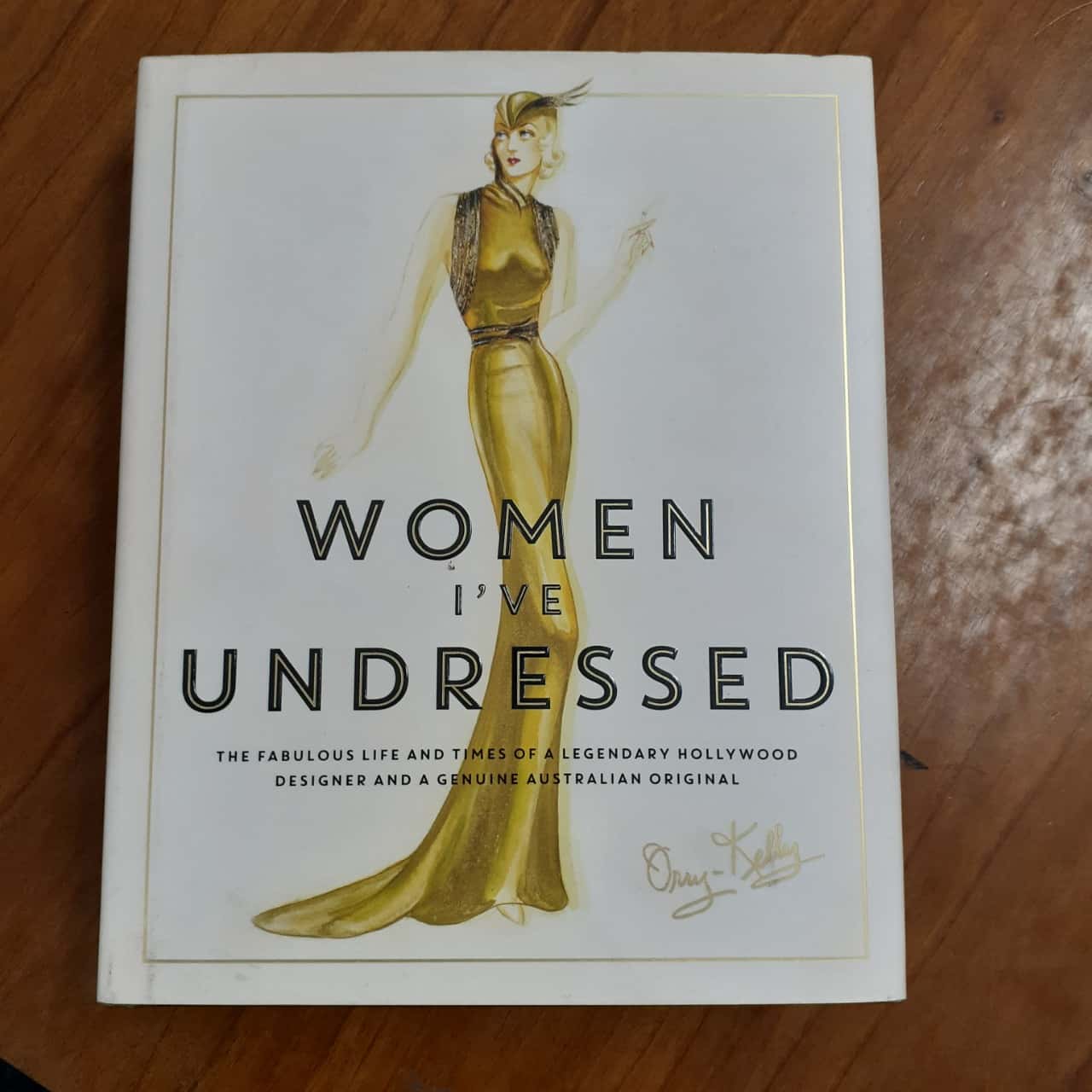 Women I've Undressed by Orry- Kelly(s)