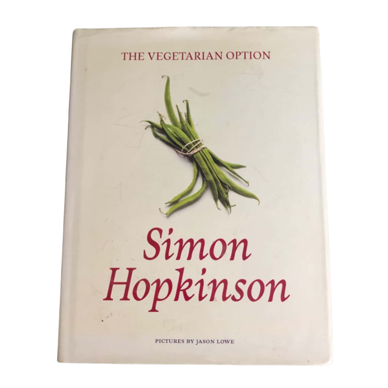 The Vegetarian Option by Simon Hopkinson(s)