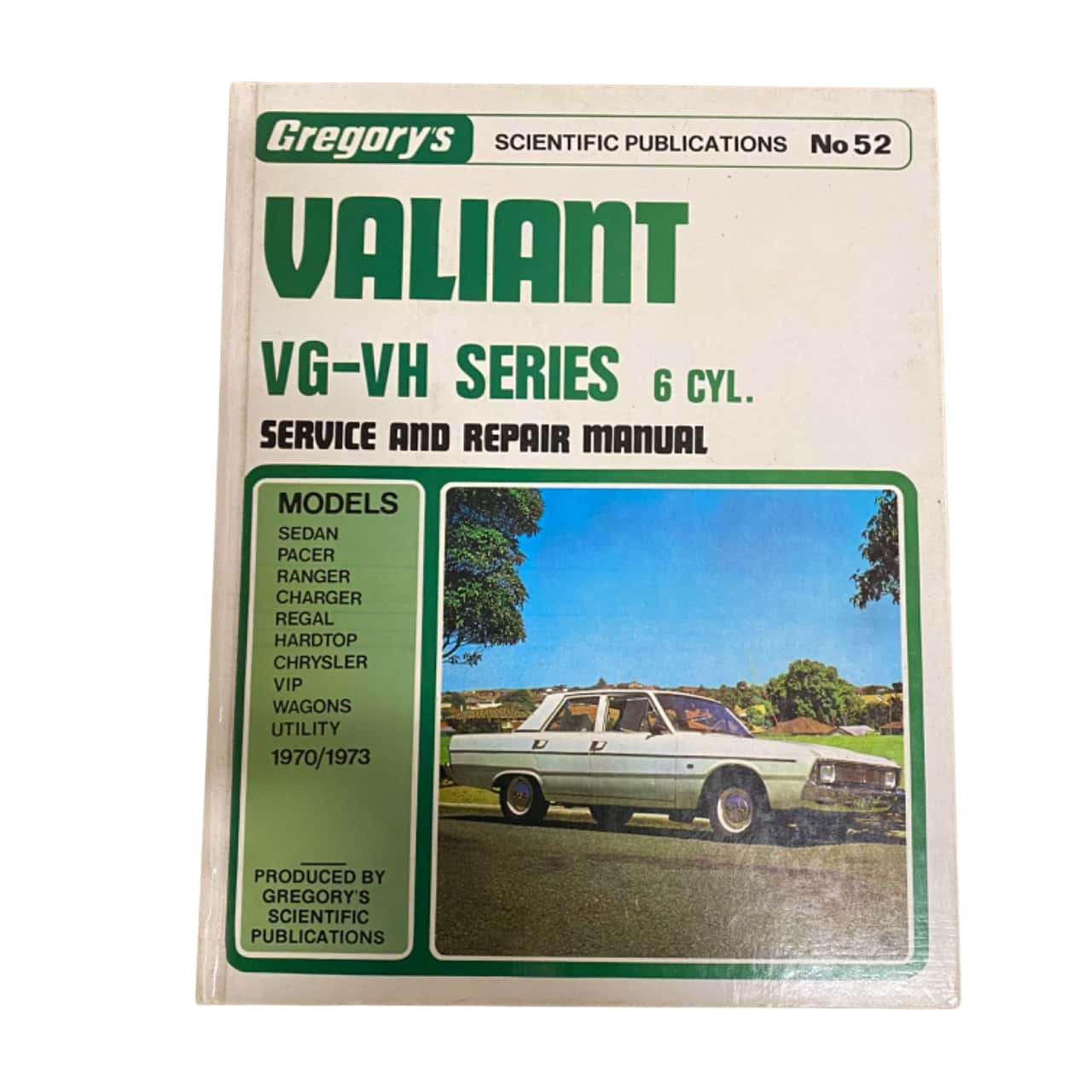 Valiant, Gregory’s service and repair manual
