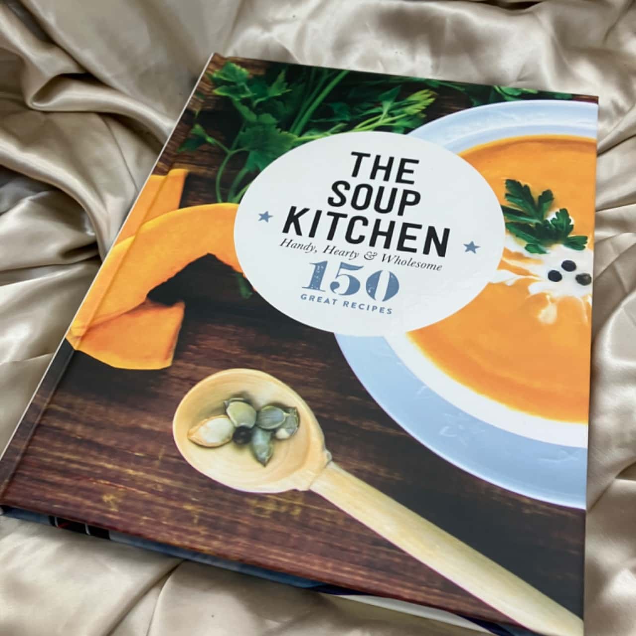 The Soup Kitchen 150 great recipes (s)