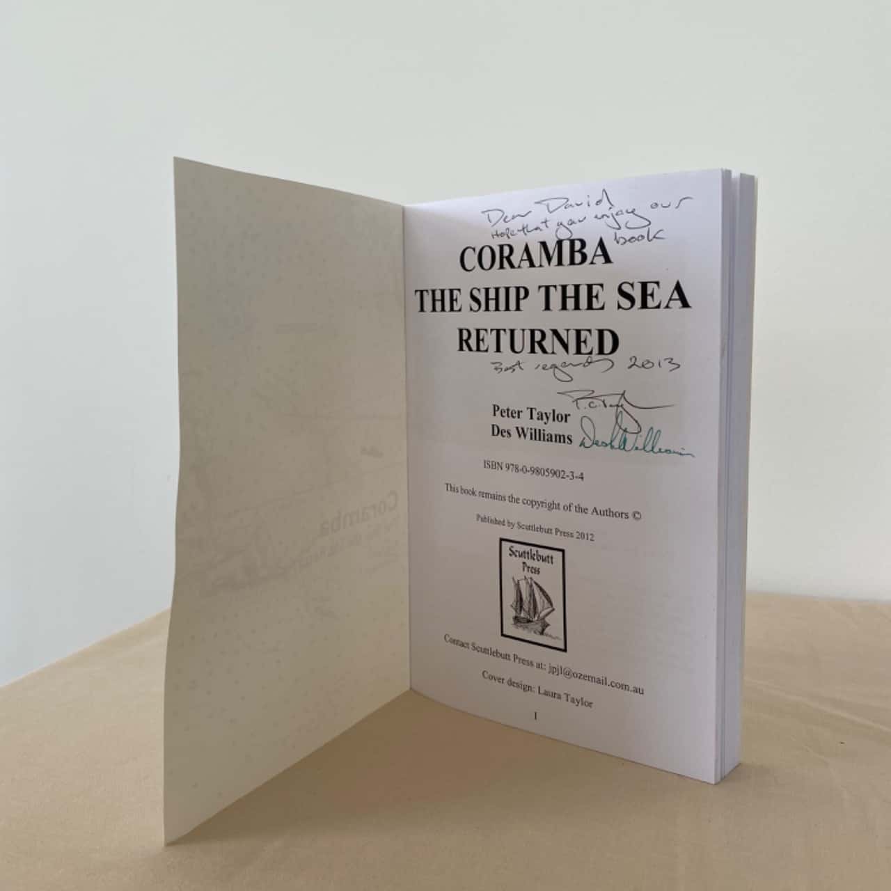 AUTOGRAPHED COPY - Coramba, The Ship the Sea Returned by Peter Taylor ...