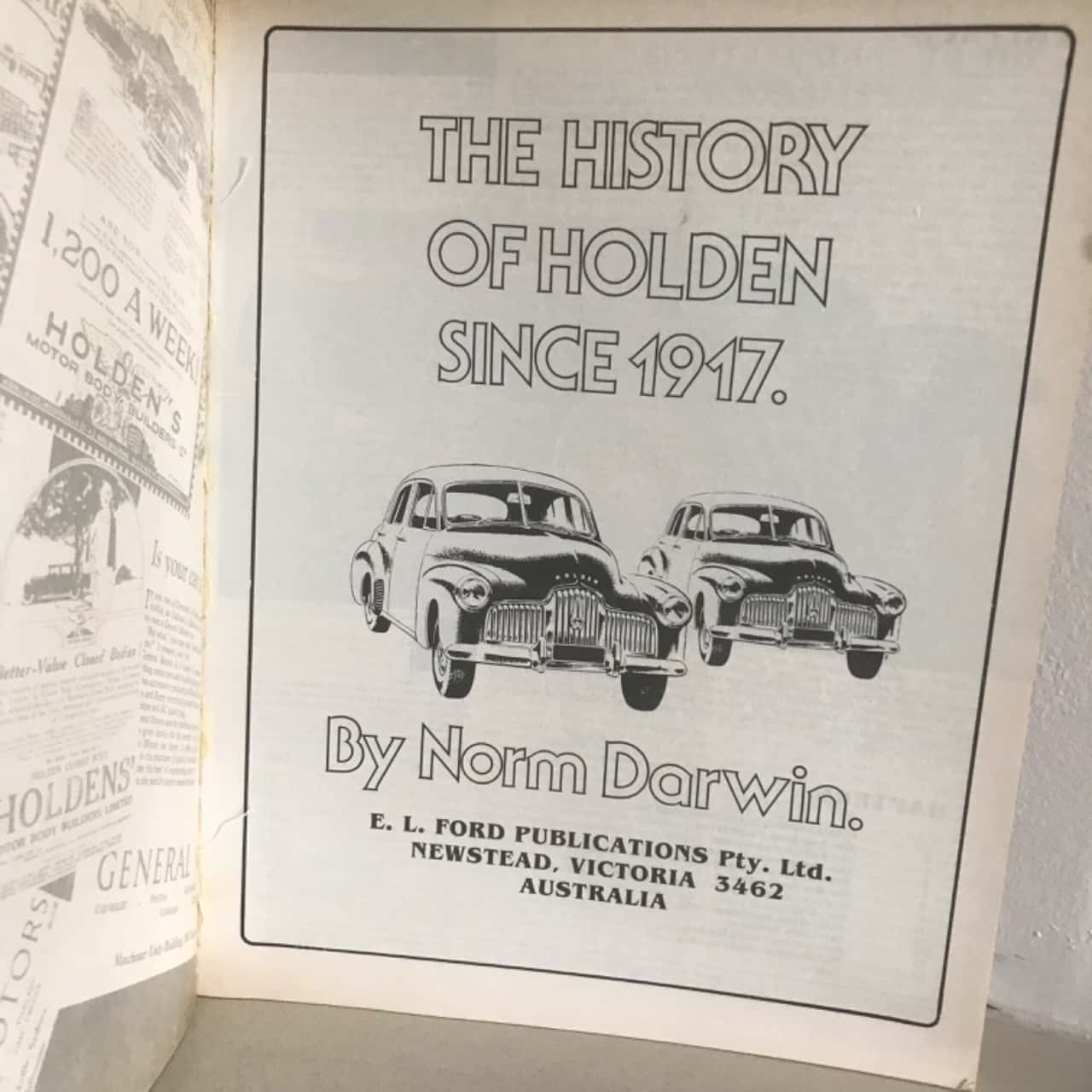 Vintage Book The History Of Holden Since 1917 S/c (s)