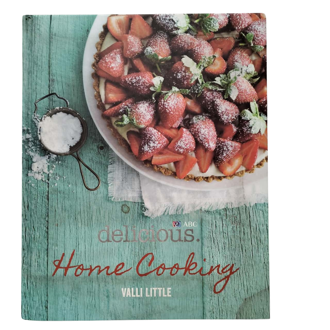 ABC Delicious "Home Cooking" by Valli Little (s)