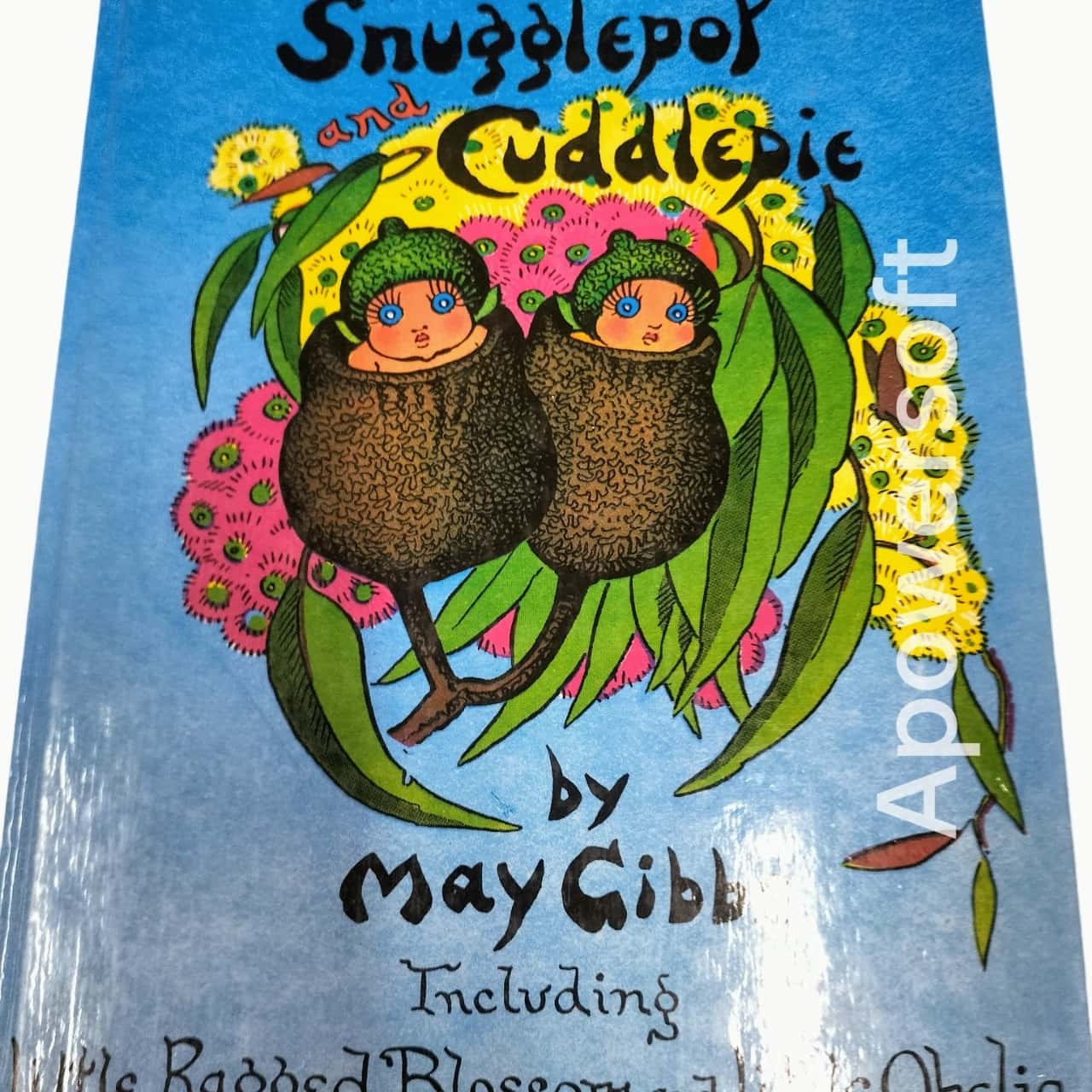 The Complete Adventures of Snugglepot & Cuddlepie