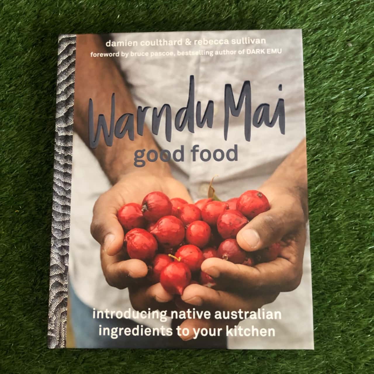 Warndu Mai (Good Food): Introducing native Australian ingredients to ...