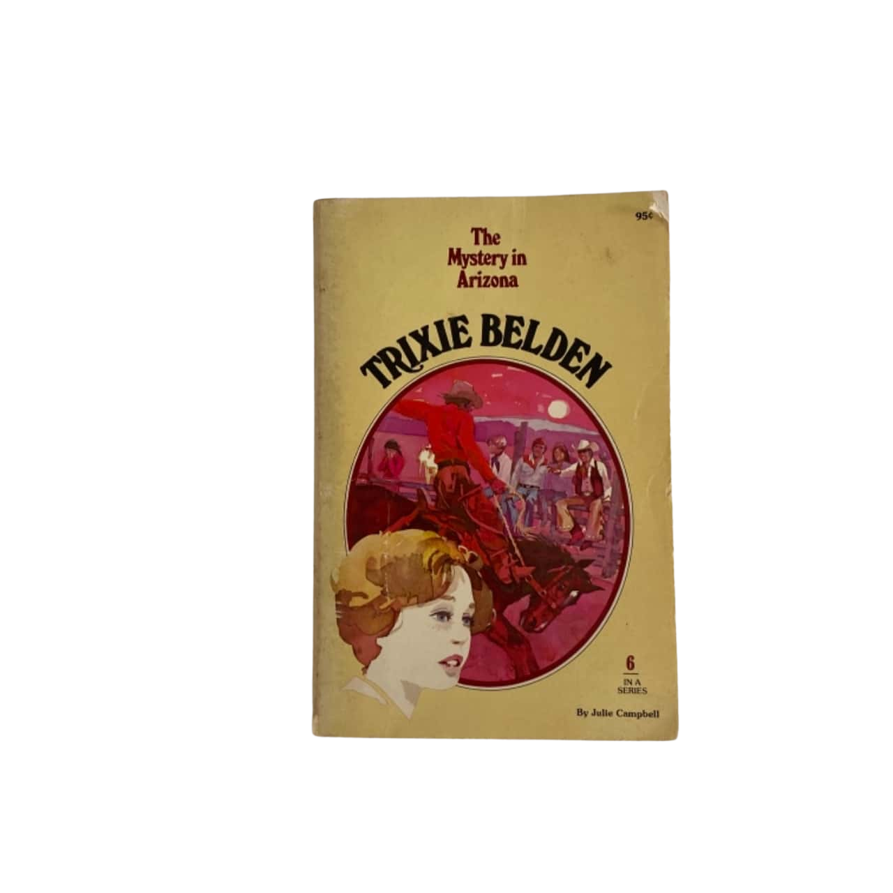 Trixie Belden Book 6 the mystery in Arizona