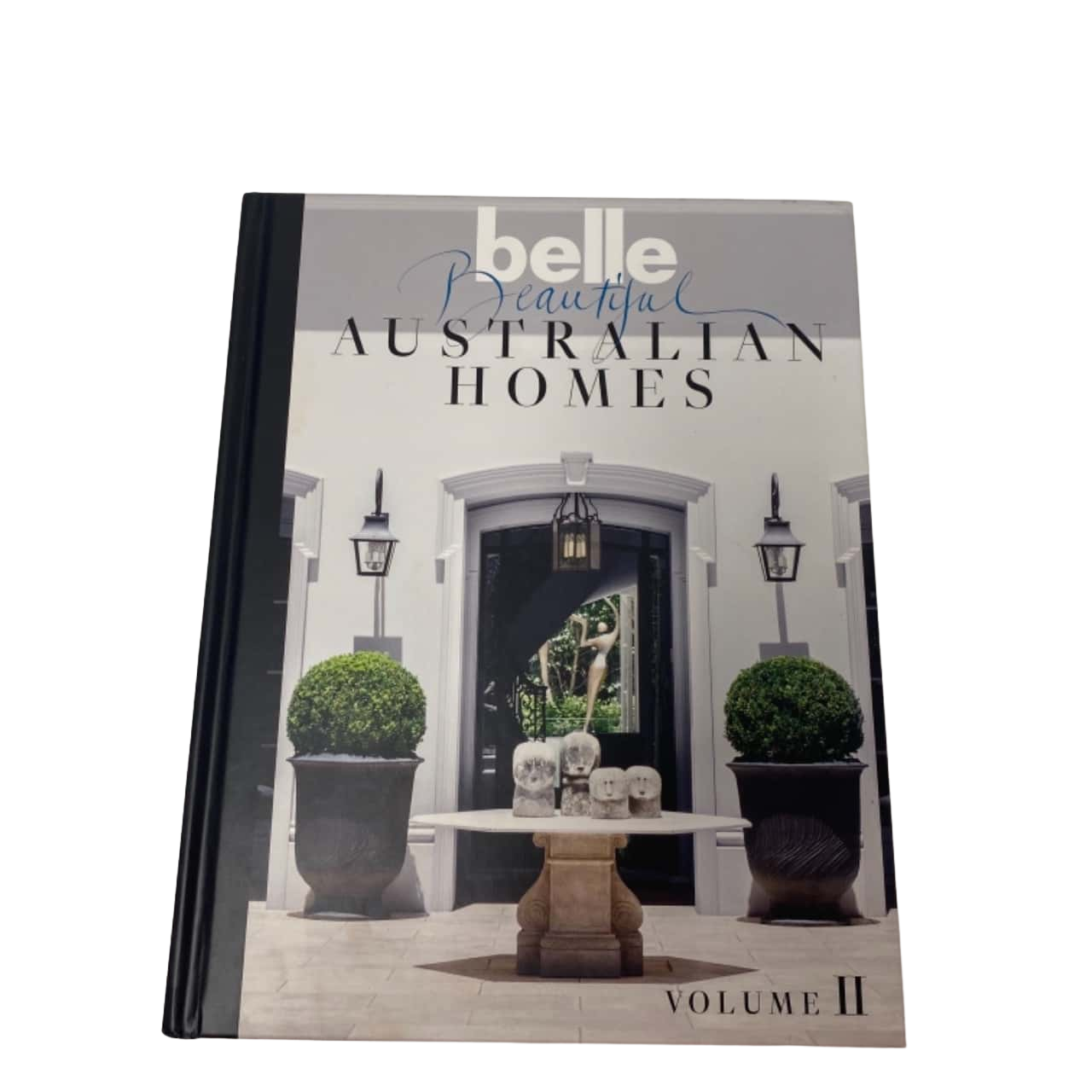 Belle Beautiful Australian Homes Volume II (hardbound)(s)