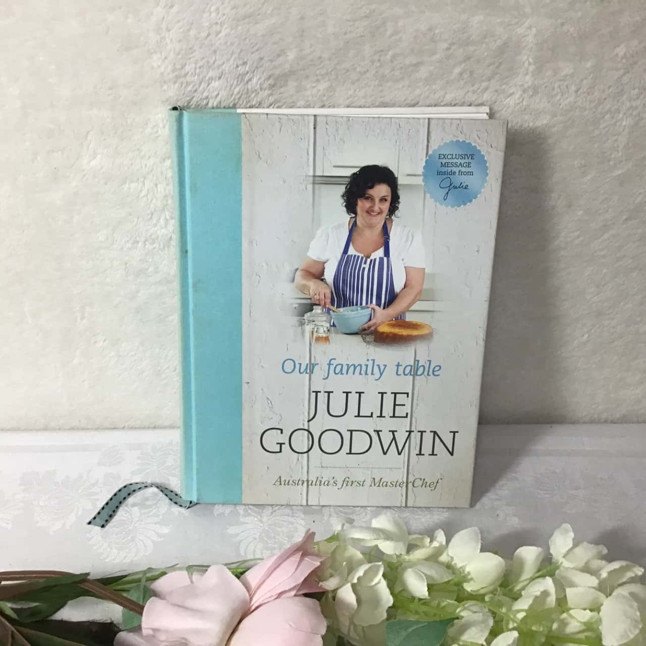 Our Family Table Cookbook by Julie Goodwin(s)