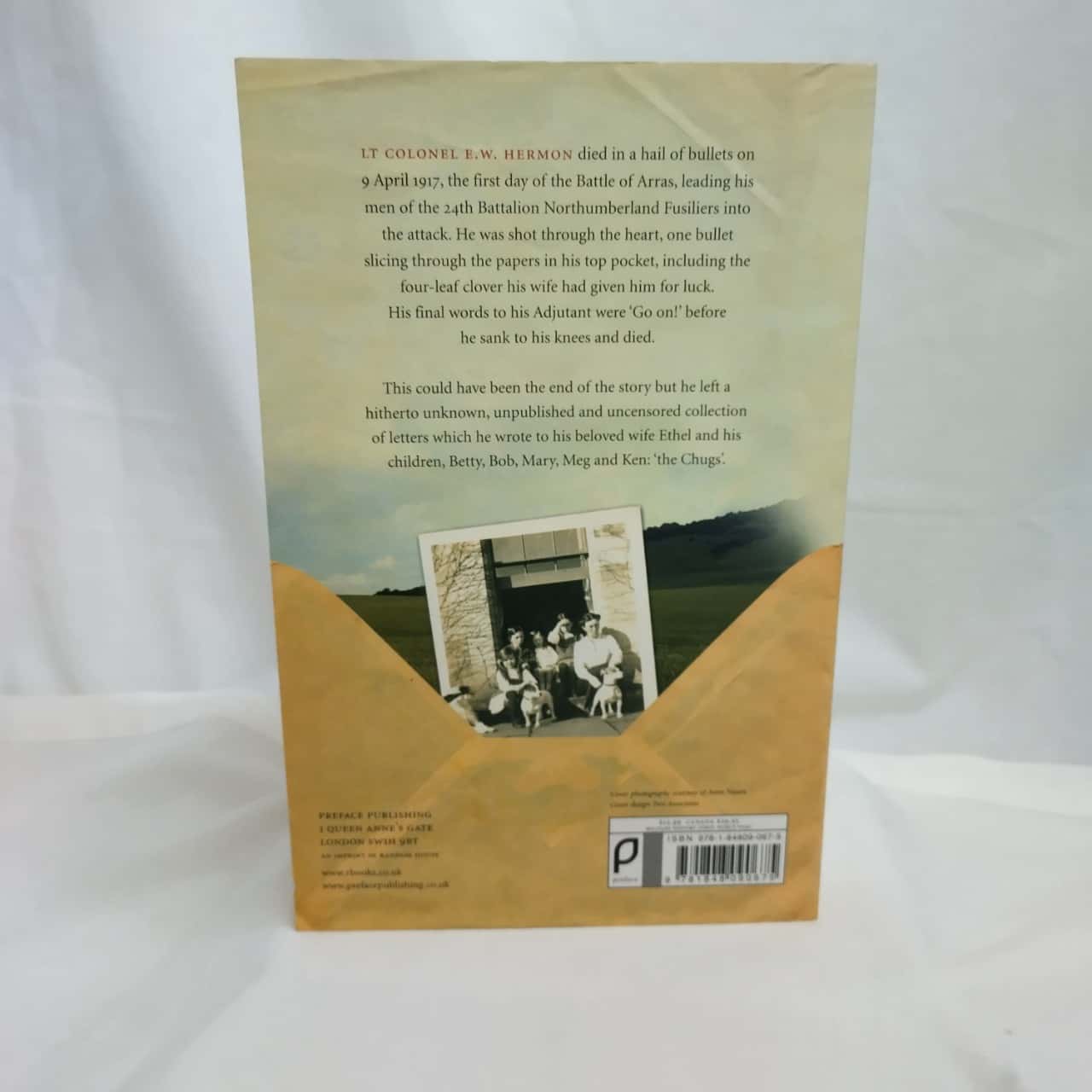 "For Love And Courage" The Letters of Lt Col E. W. Hermon from the ...