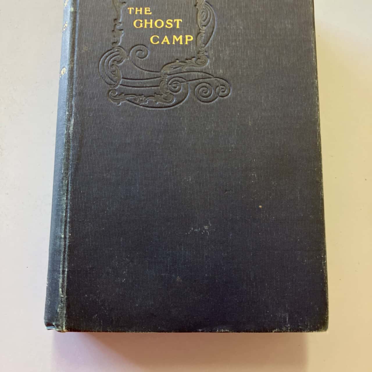 The Ghost Camp or the Avengers by Rolf Bolrewood.