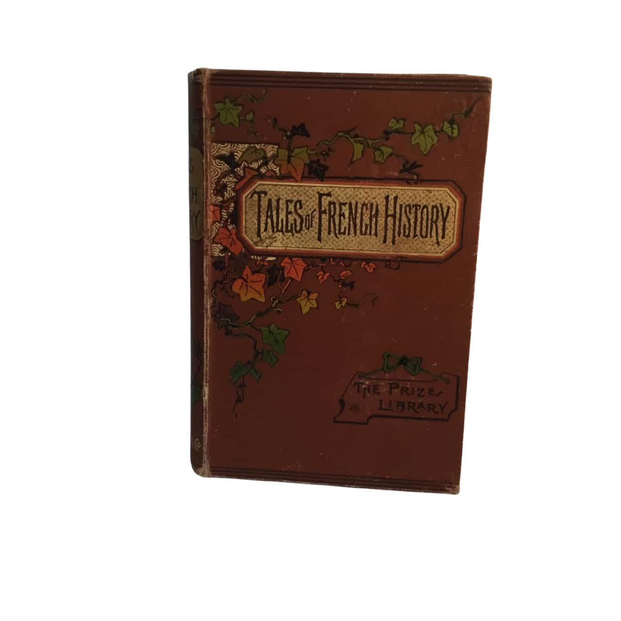 Vintage Tales of French History Hard Cover Book