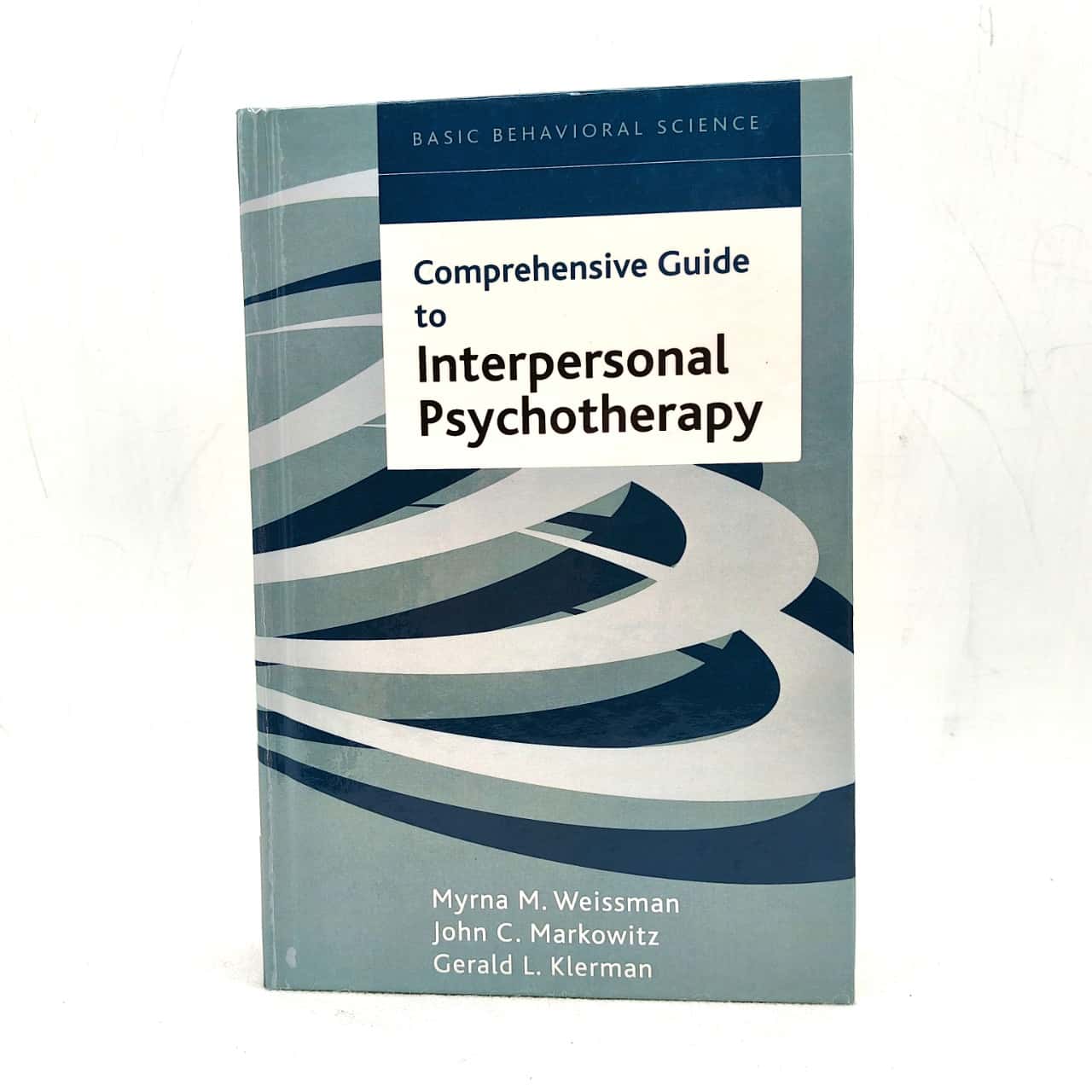 Basic Behavioral Science - Comprehensive Guide To Interpersonal Psychotherapy - Myrna M ...