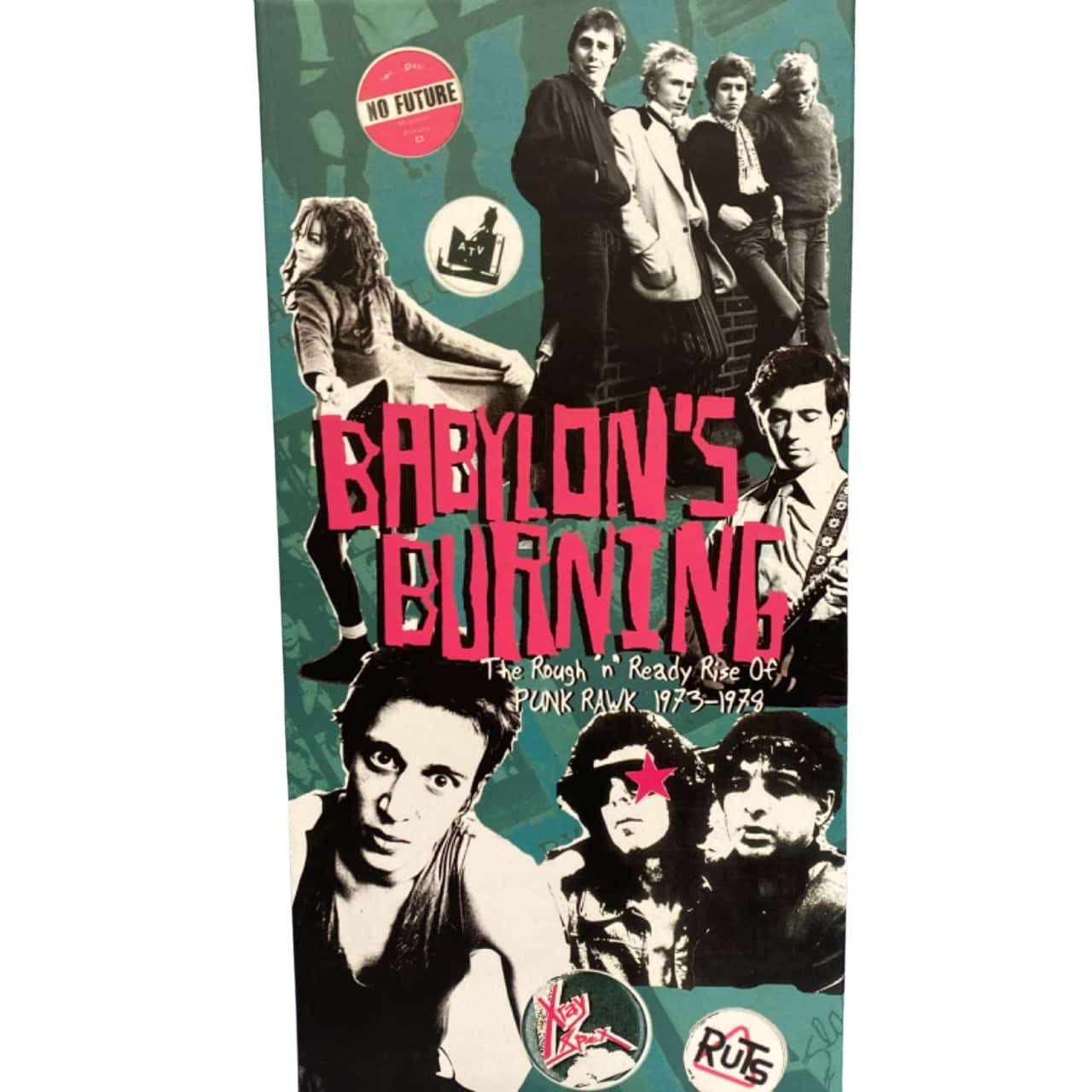 Babylon’s Burning - The Rough “n” Ready Rise of Punk Rawk 1973 - 1978(s)