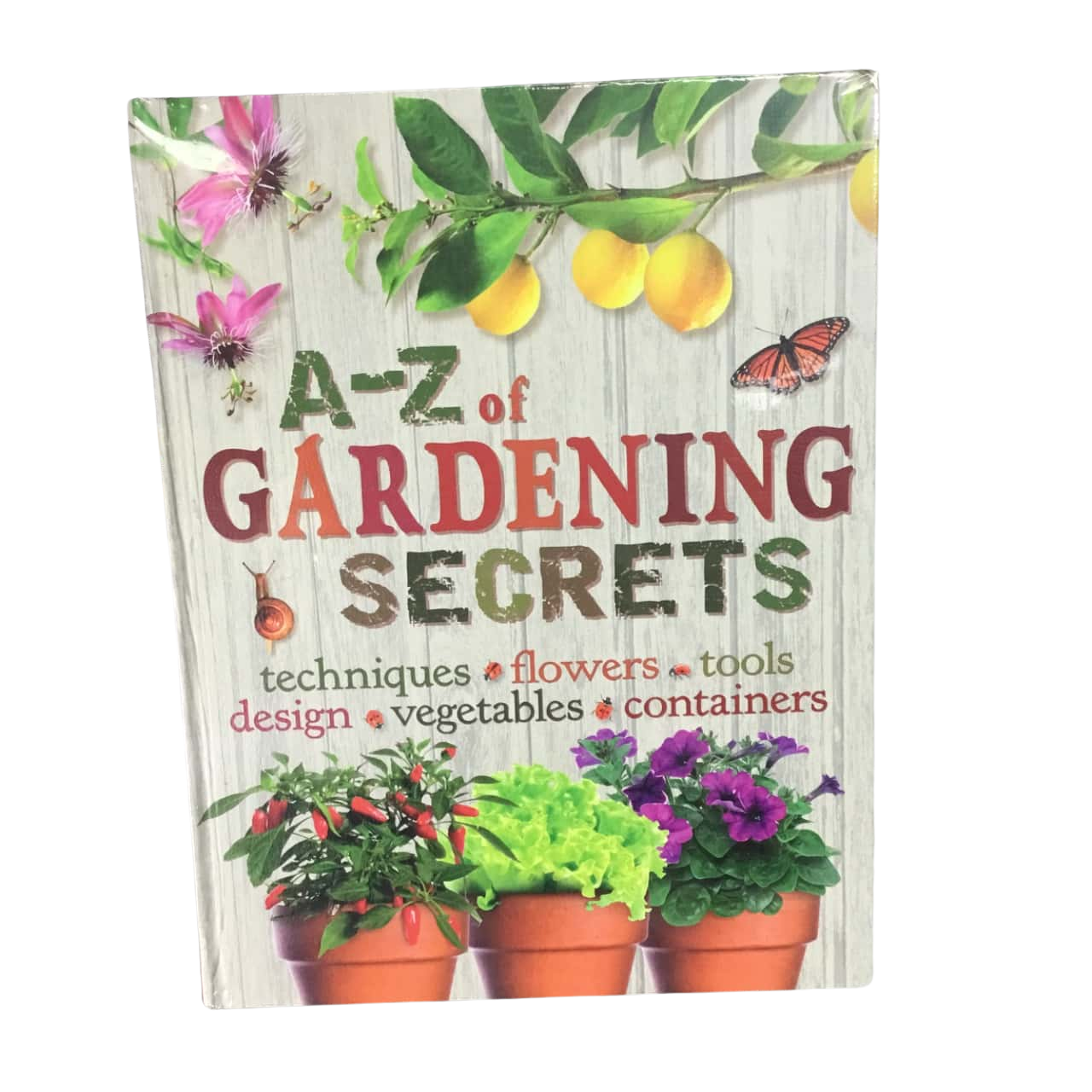A-Z Of Gardening Secrets(s)