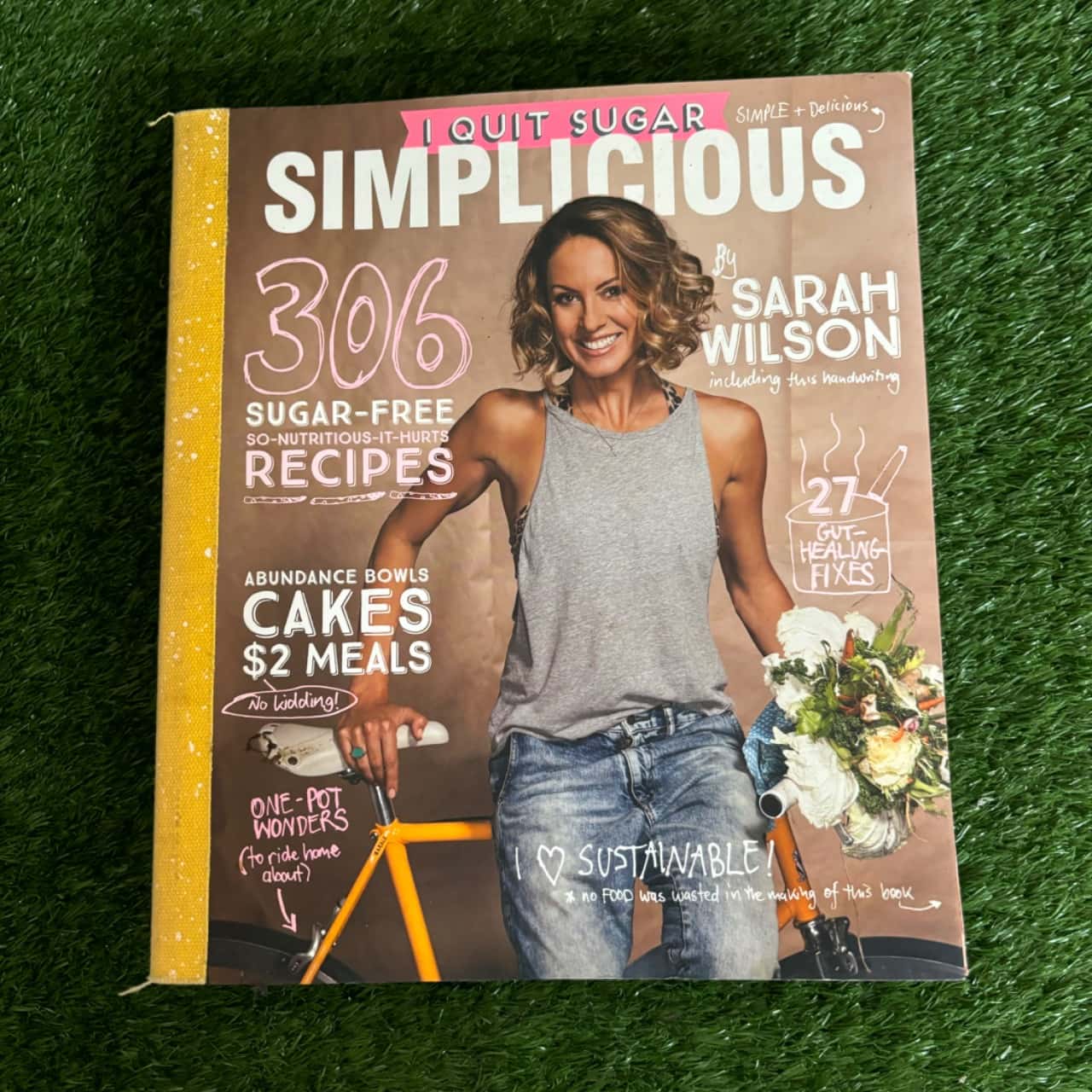 I Quit Sugar; Simplicious by Sarah Wilson(s)