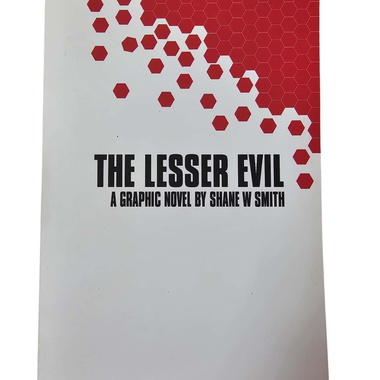 The Lesser Evil - A Graphic Novel by Shane W. Smith *AUTOGRAPHED BY AUTHOR*