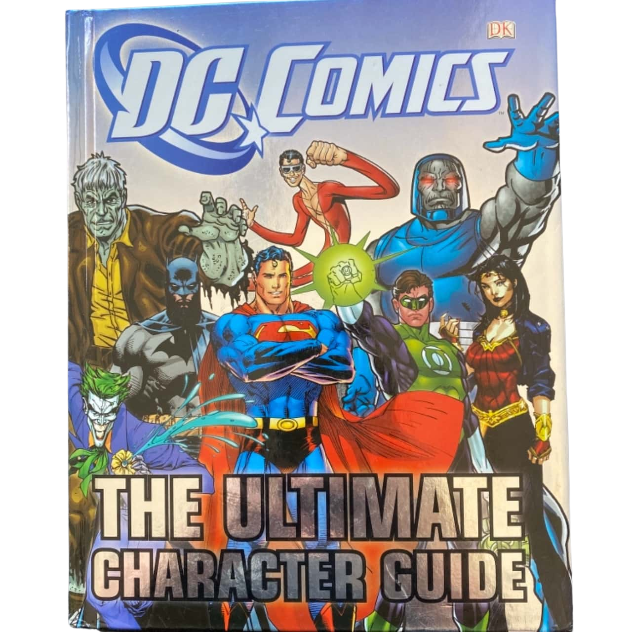 DC Comics - The Ultimate Character Guide