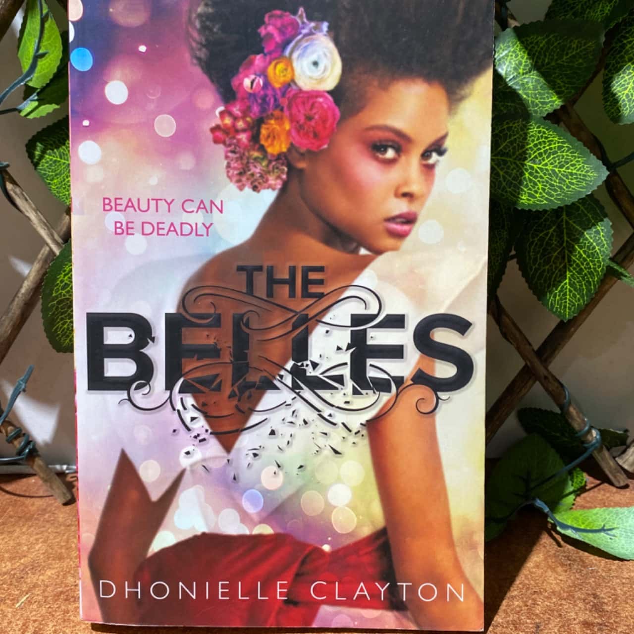The Belles By dhonielle Clayton