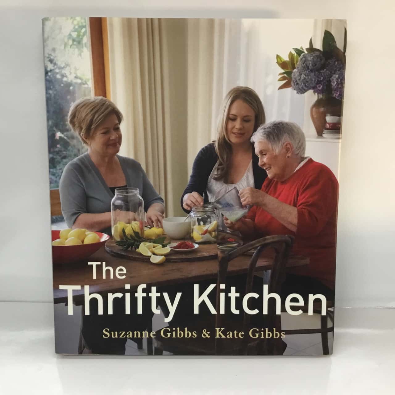 The Thrifty Kitchen Suzanne Gibbs & Kate Gibbs Hard Cover Book(s)