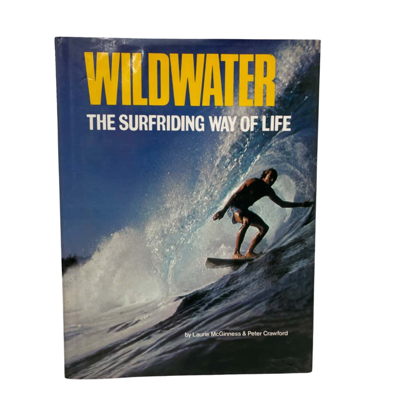 “Wildwater” The Surf-riding Way of Life. 1977.(s)