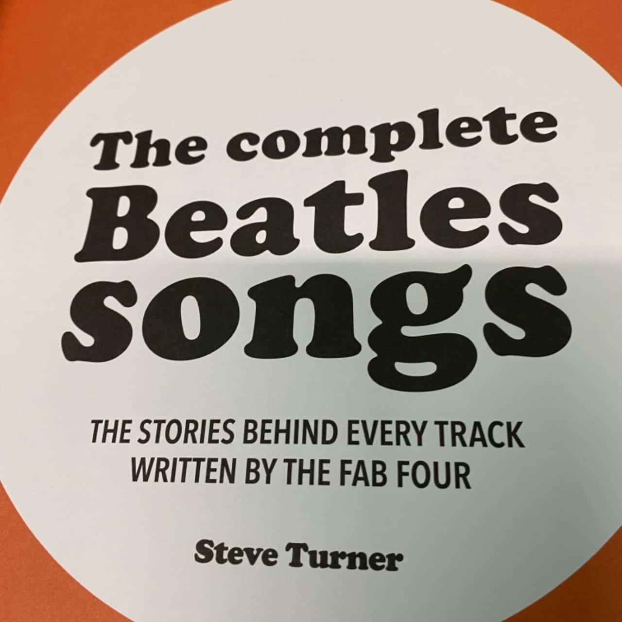 Reduced The Complete Beatles songs Book (Steve Turner)(s) - Used Very ...