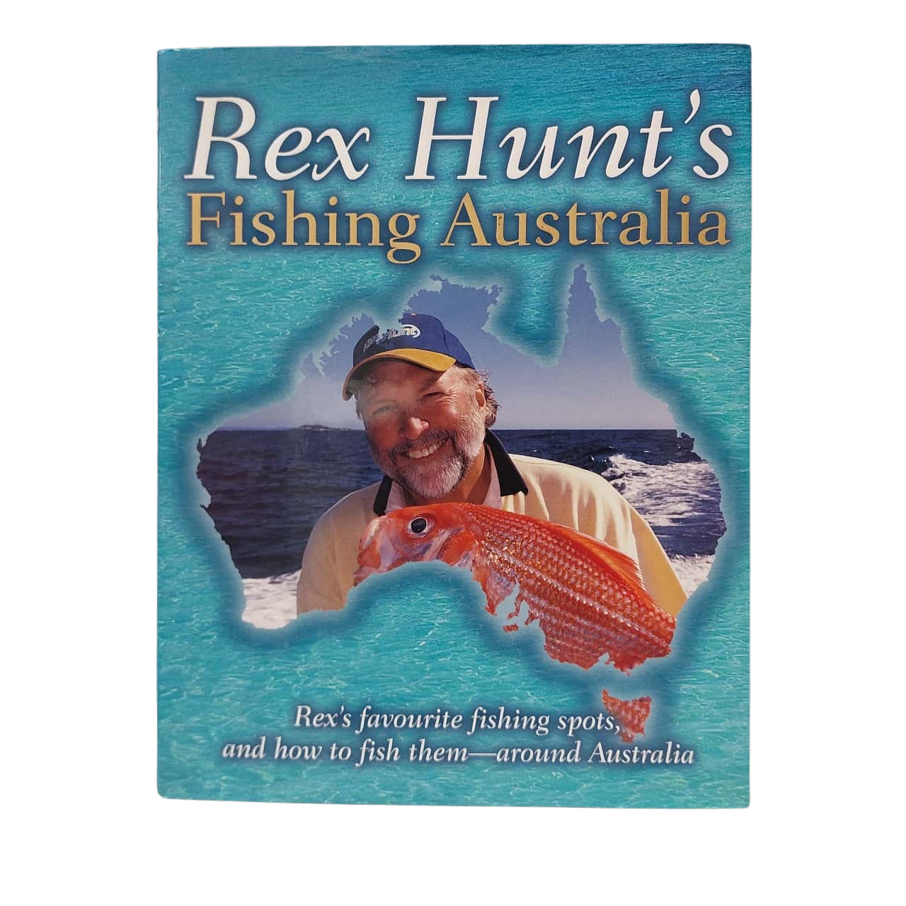 Rex Hunt's Fishing Australia Book 2004