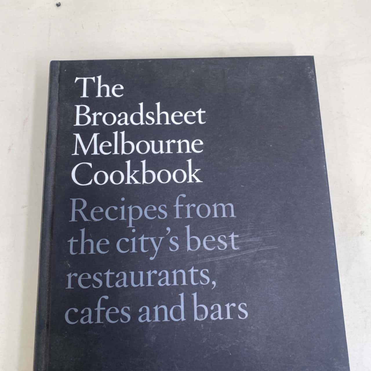 The broadsheet Melbourne cook book (s)