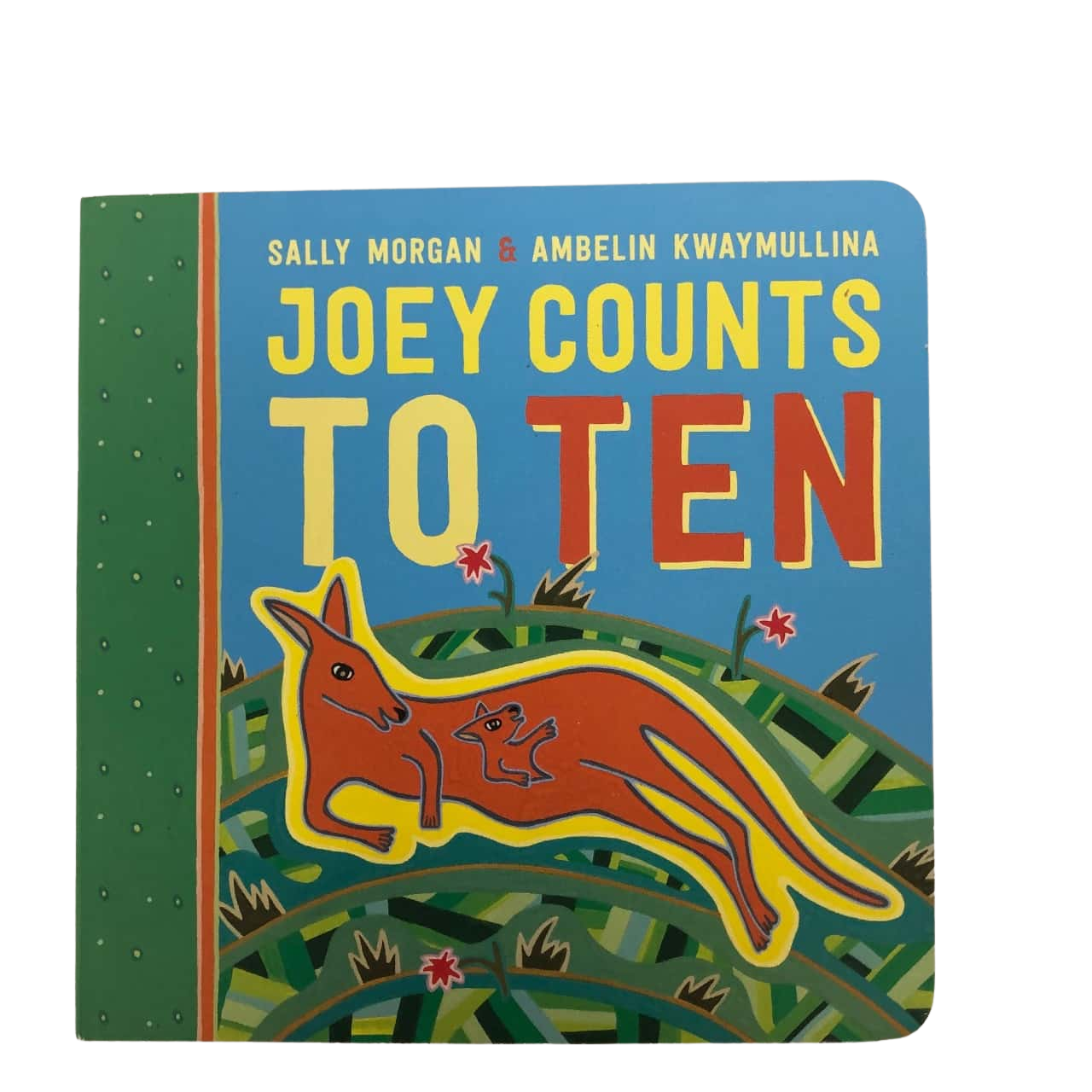 Joey Counts To Ten - Sally Morgan & Ambelin Kwaymullina
