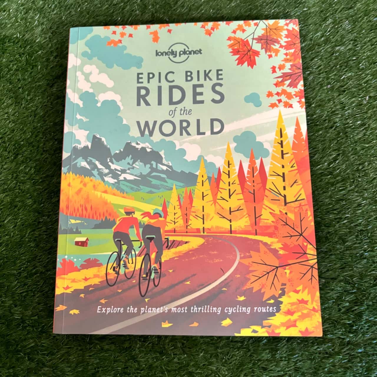 Lonely Planet: Epic Bike Rides of the World (s)