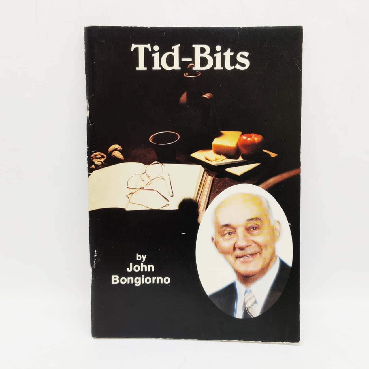 Tid-Bits By John Bongiorno - Signed Copy